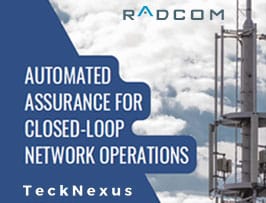 Automated assurance for closed-loop network operations | RADCOM